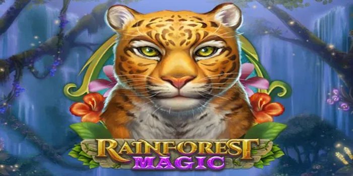 Rainforest Magic - Petualangan Didalam Hutan Hujan Yang Indah